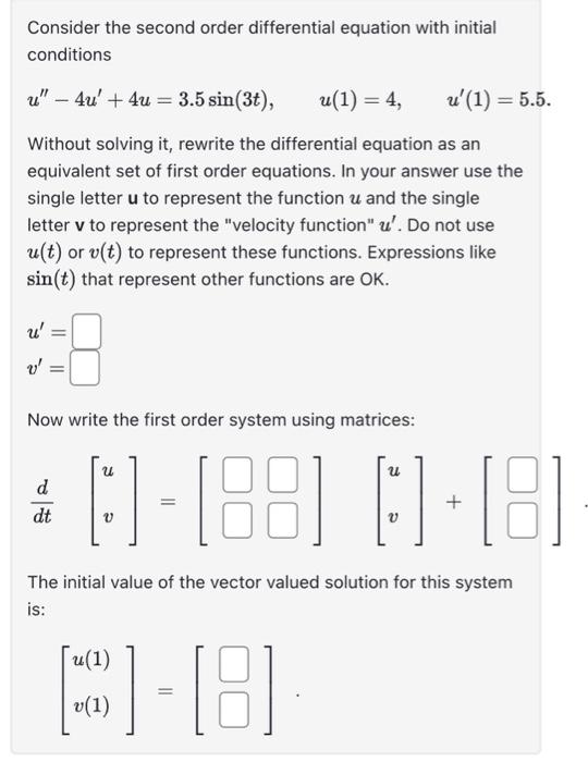 Solved Consider the second order differential equation with | Chegg.com