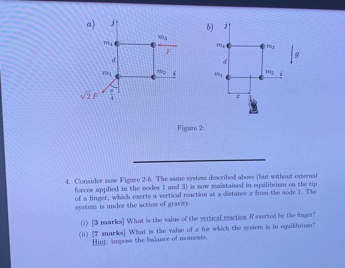 Solved Figure 2: 4. Consider now Figure 2-b. The same system | Chegg.com