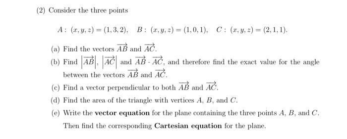 Solved (2) Consider the three points | Chegg.com