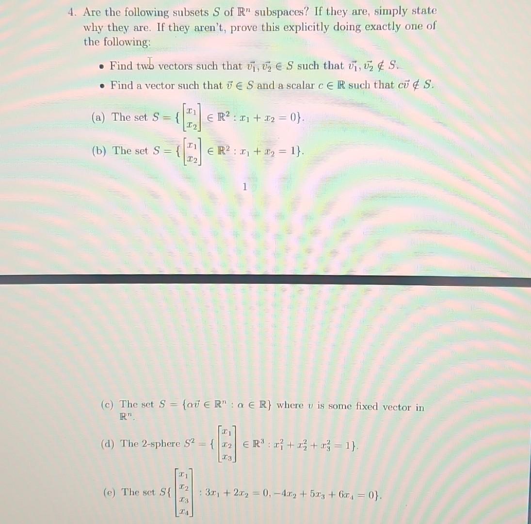 Solved Are the following subsets S of Rn subspaces? If they | Chegg.com
