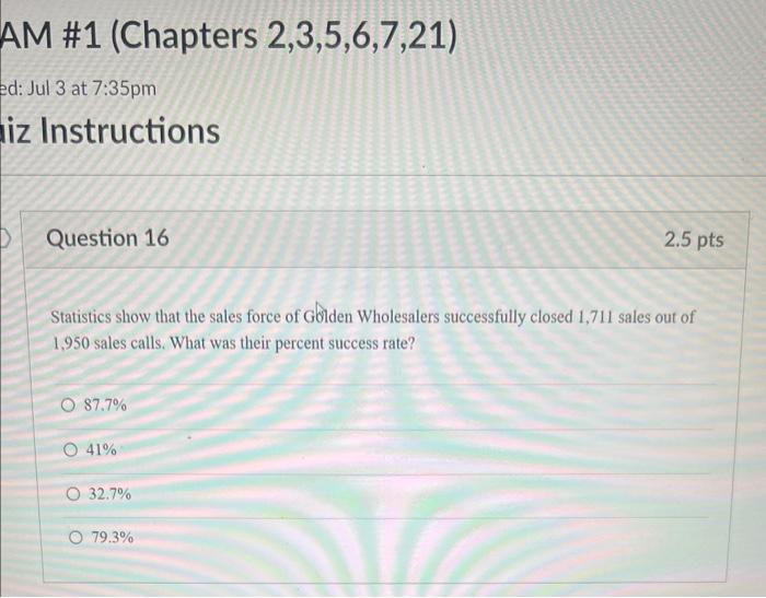 Solved AM #1 (Chapters 2,3,5,6,7,21) ed: Jul 3 at 7:35pm iz | Chegg.com