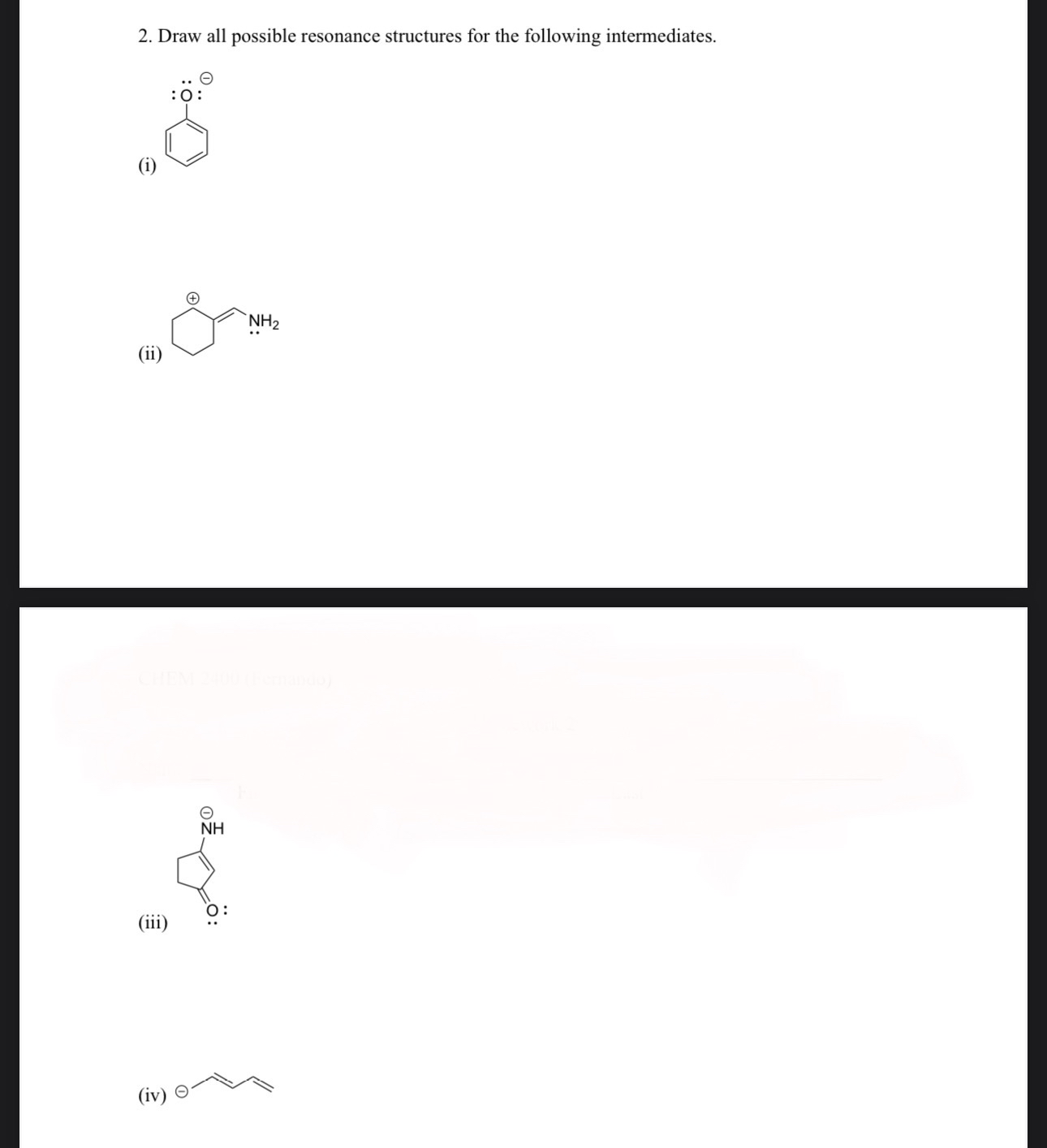 Solved Draw all possible resonance structures for the | Chegg.com