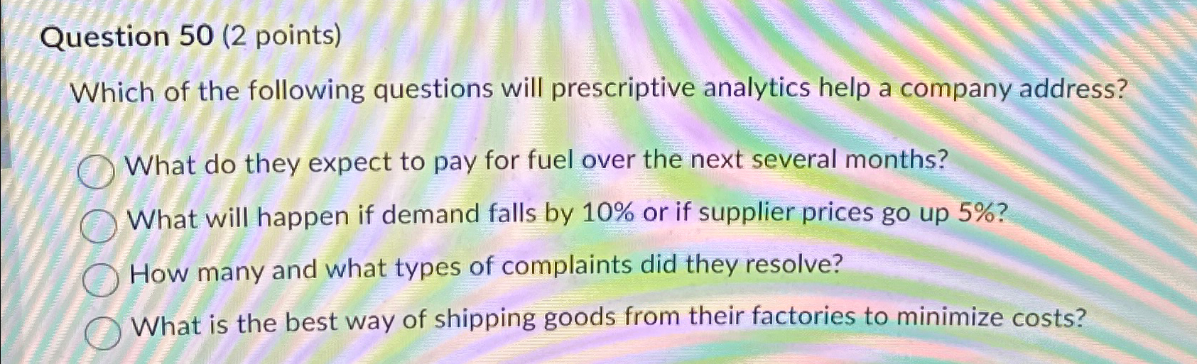 Solved Question 50 (2 ﻿points)Which of the following | Chegg.com