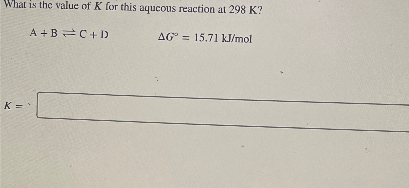 Solved What is the value of K ﻿for this aqueous reaction at | Chegg.com