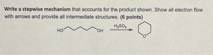 Solved Write a stepwise mechanism that accounts for the | Chegg.com