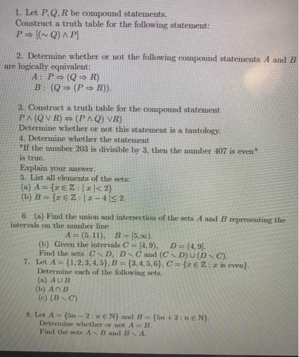 Solved 1. Let P, Q, R be compound statements. Construct a | Chegg.com