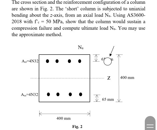 The cross section and the reinforcement configuration | Chegg.com