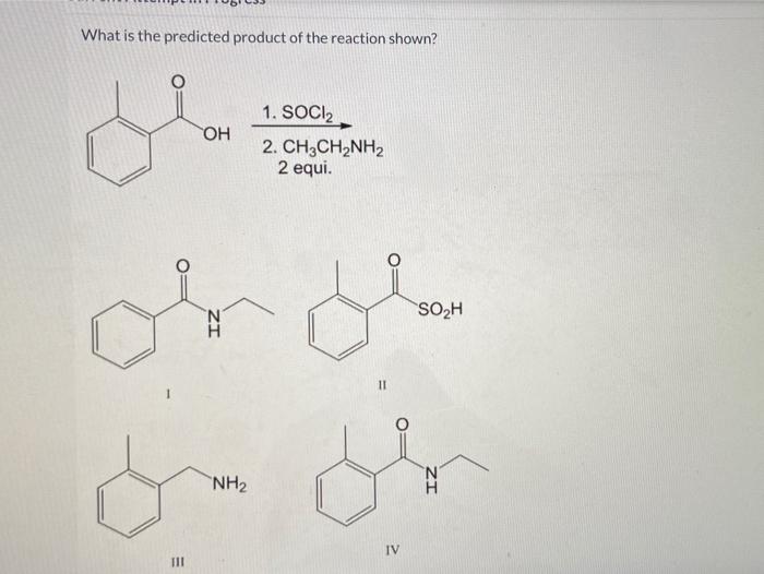 Solved What is the predicted product of the reaction shown? | Chegg.com
