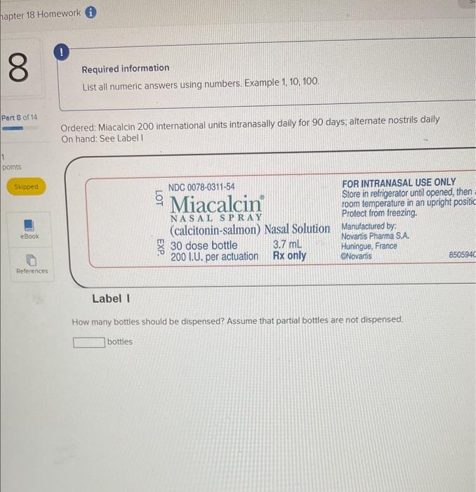 Solved Required information List all numeric answers using | Chegg.com