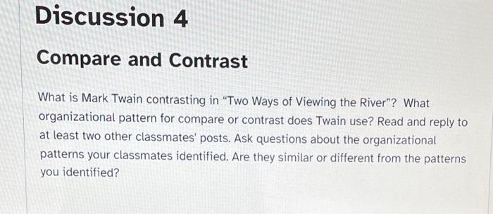 Compare and Contrast What is Mark Twain contrasting | Chegg.com