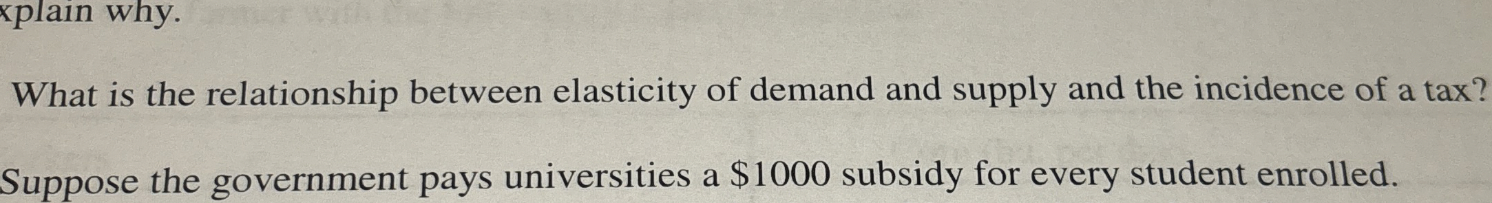 Solved What is the relationship between elasticity of demand | Chegg.com
