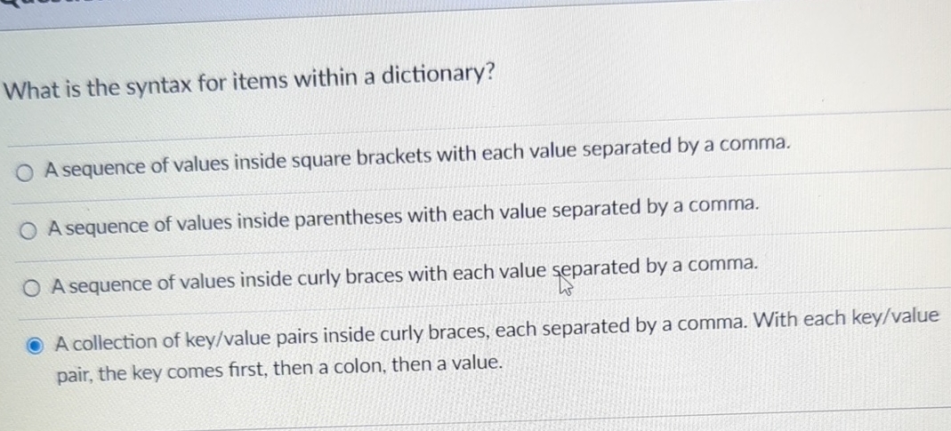 Solved What is the syntax for items within a dictionary?A | Chegg.com