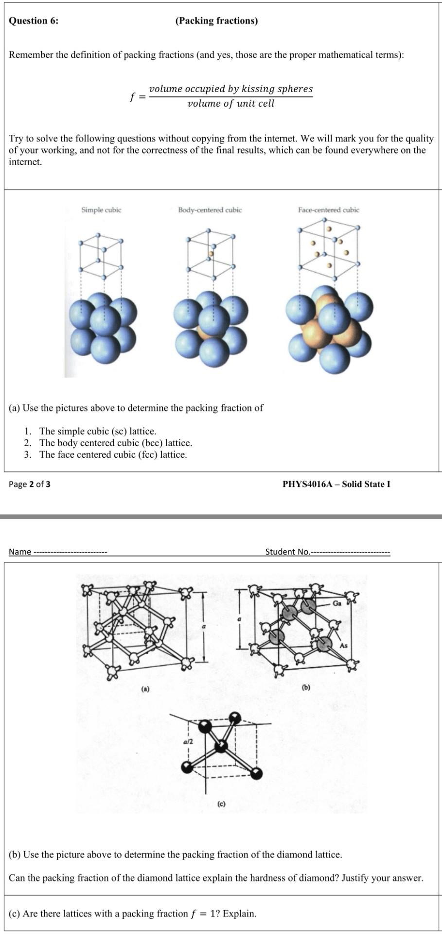 Solved Question 6: (Packing fractions) Remember the | Chegg.com