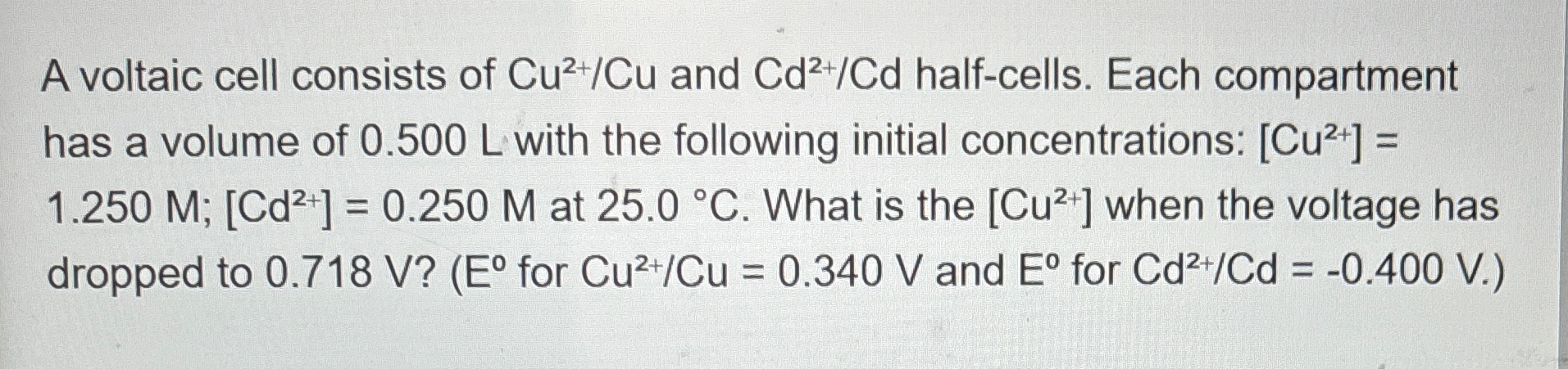 Solved A voltaic cell consists of Cu2+Cu ﻿and Cd2+Cd | Chegg.com