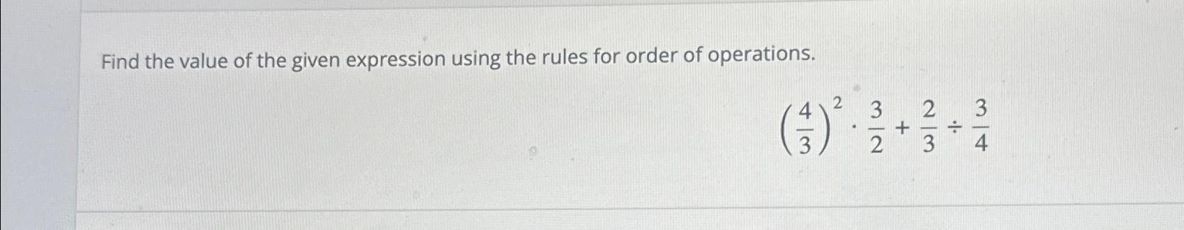Solved Find the value of the given expression using the | Chegg.com
