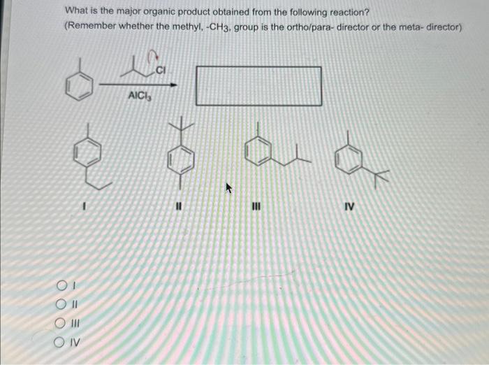 Solved What is the major organic product obtained from the | Chegg.com