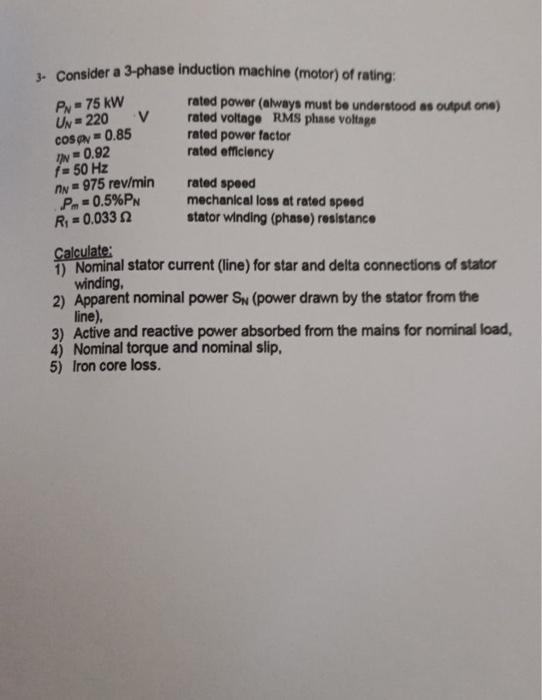 Solved 3. Consider a 3-phase induction machine (motor) of | Chegg.com