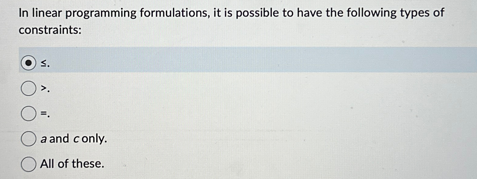 Solved In Linear Programming Formulations It Is Possible To 
