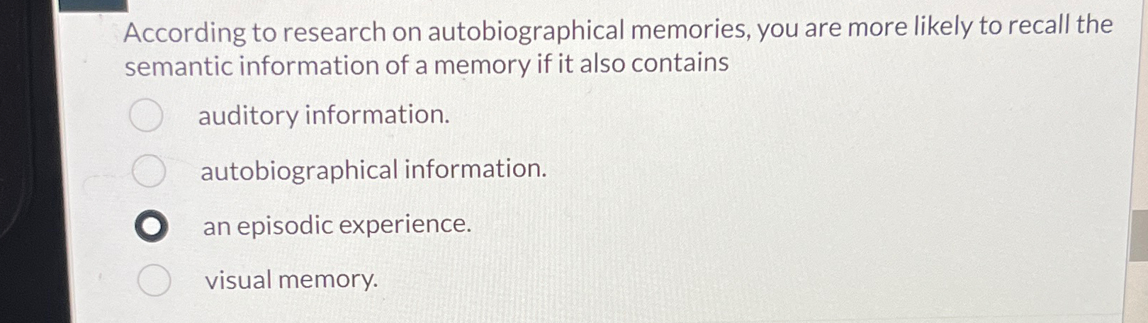 Solved According to research on autobiographical memories, | Chegg.com