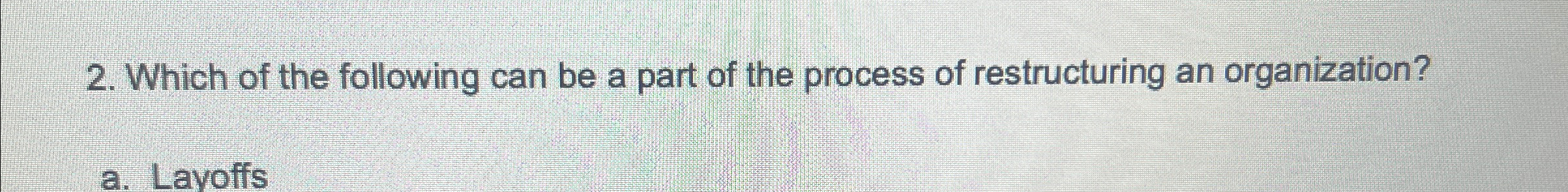 Solved Which of the following can be a part of the process | Chegg.com