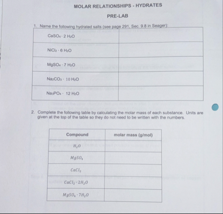 Solved MOLAR RELATIONSHIPS - ﻿HYDRATESPRE-LABName the | Chegg.com