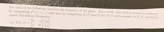 Solved For each of the following describe the isometry of | Chegg.com