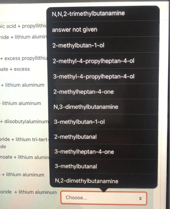 Solved Choose... . sodium 3-methylbutanoic acid + | Chegg.com