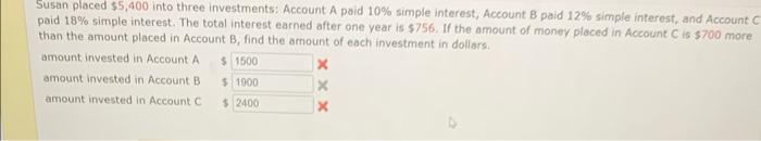 Solved Susan placed $5,400 into three investments: Account A | Chegg.com