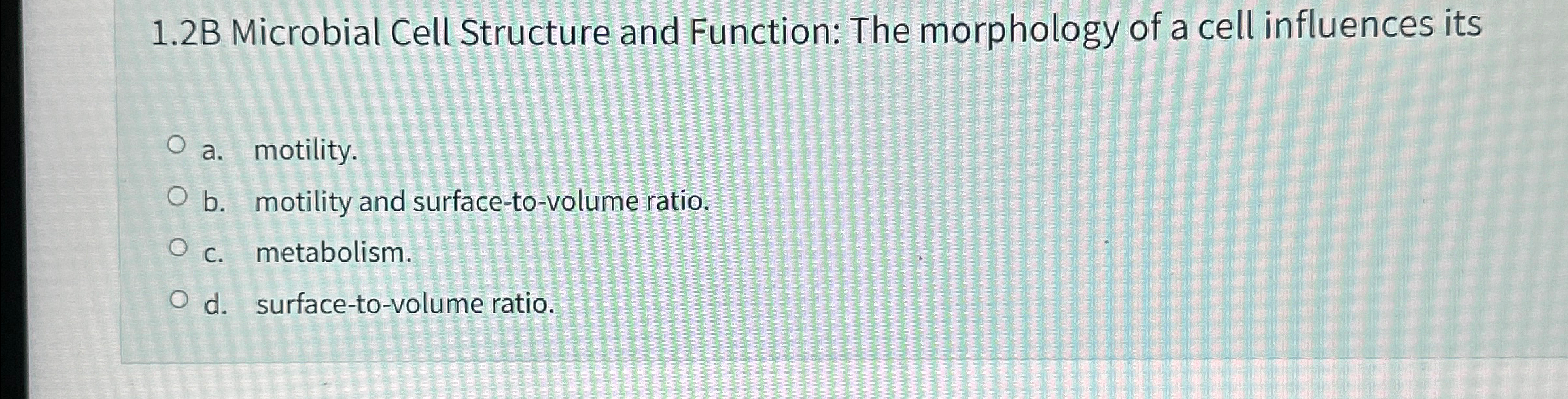 Solved 1.2B Microbial Cell Structure and Function: The | Chegg.com
