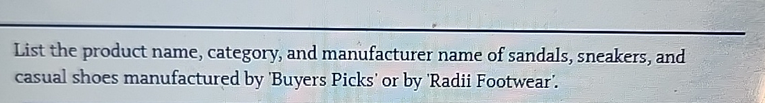 Solved List the product name, category, and manufacturer | Chegg.com