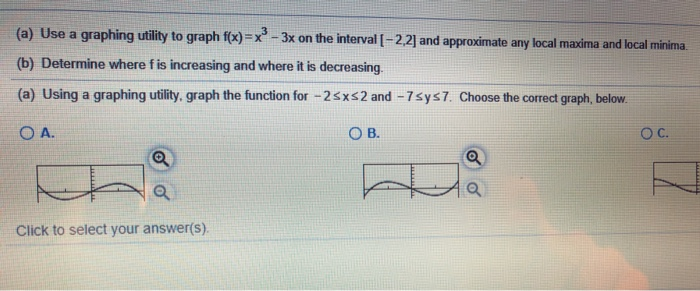 Solved (a) Use a graphing utility to graph f(x)=x-3x on the | Chegg.com