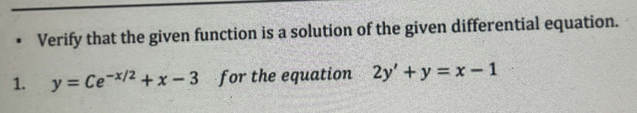Solved Verify that the given function is a solution of the | Chegg.com