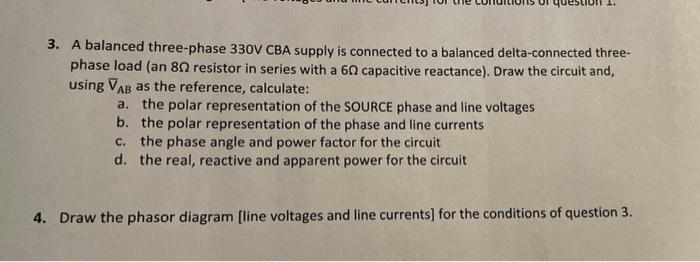 Solved 3. A balanced three-phase 330V CBA supply is | Chegg.com