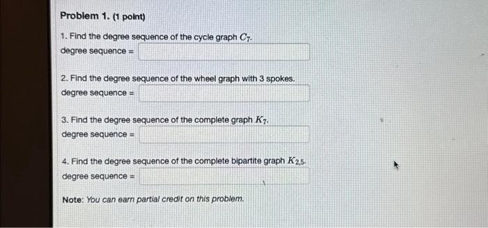 Solved Problem 1. (1 point) 1. Find the degree sequence of | Chegg.com
