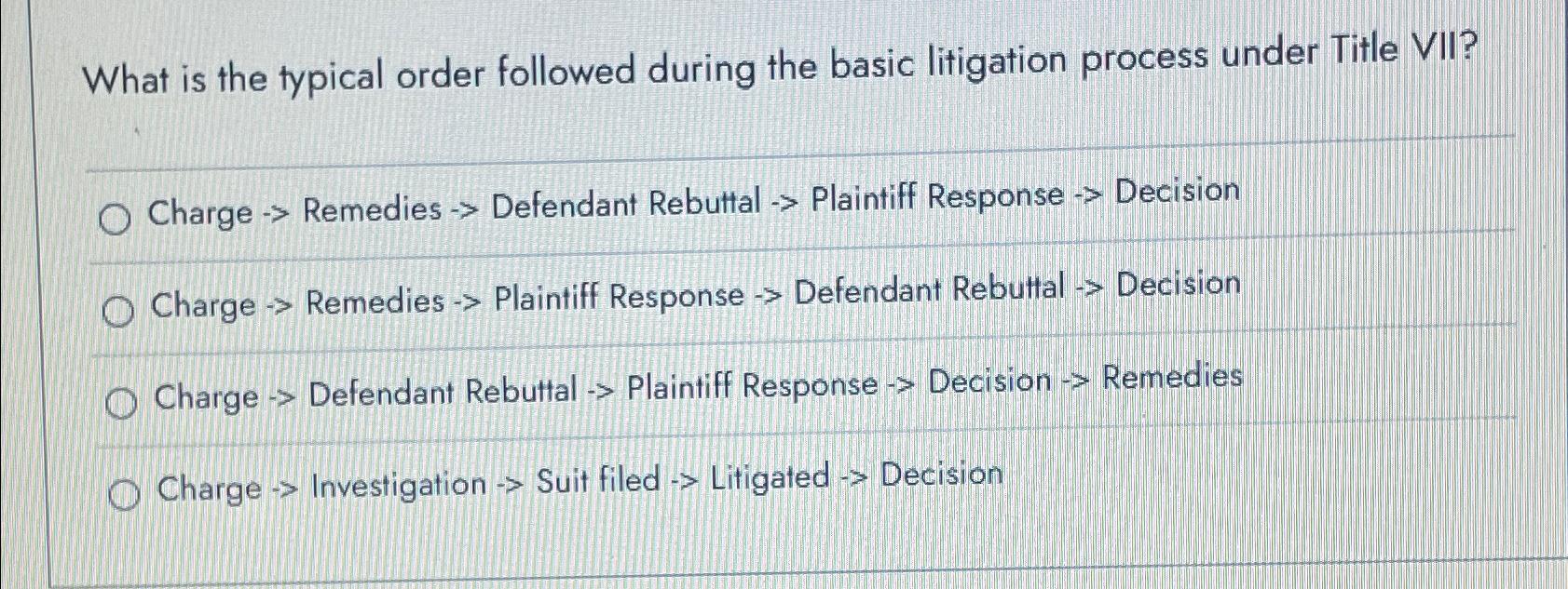 Solved What is the typical order followed during the basic | Chegg.com