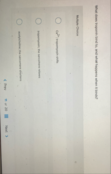 Solved What does troponin bind to, ﻿and what happens when it | Chegg.com