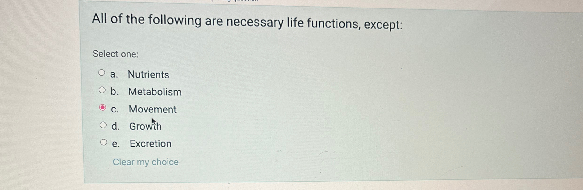 Solved All of the following are necessary life functions, | Chegg.com