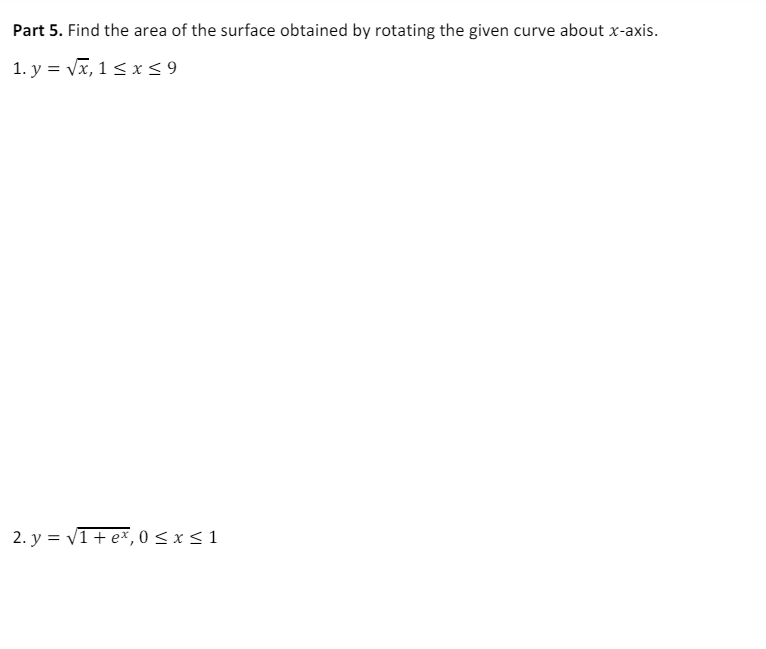 Solved Part 5. ﻿Find the area of the surface obtained by | Chegg.com