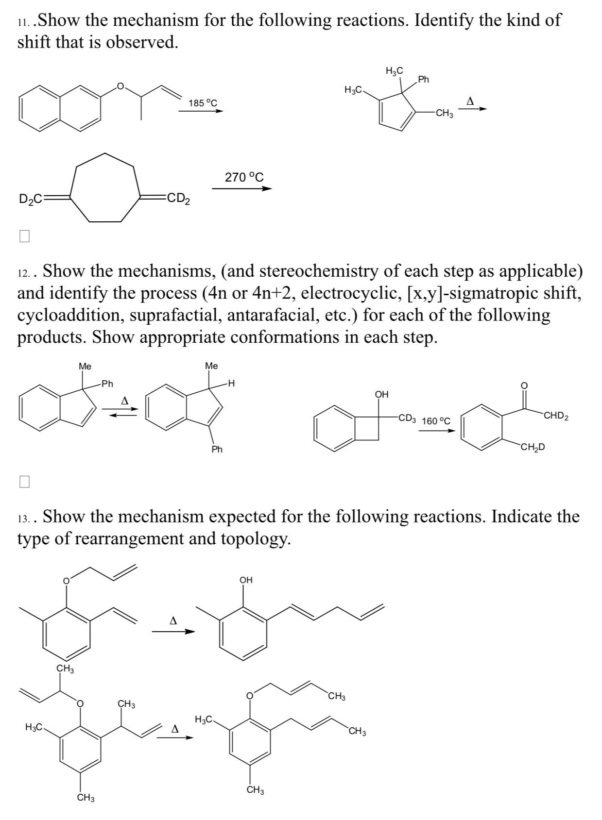 Solved 11. ﻿Show the mechanism for the following reactions. | Chegg.com