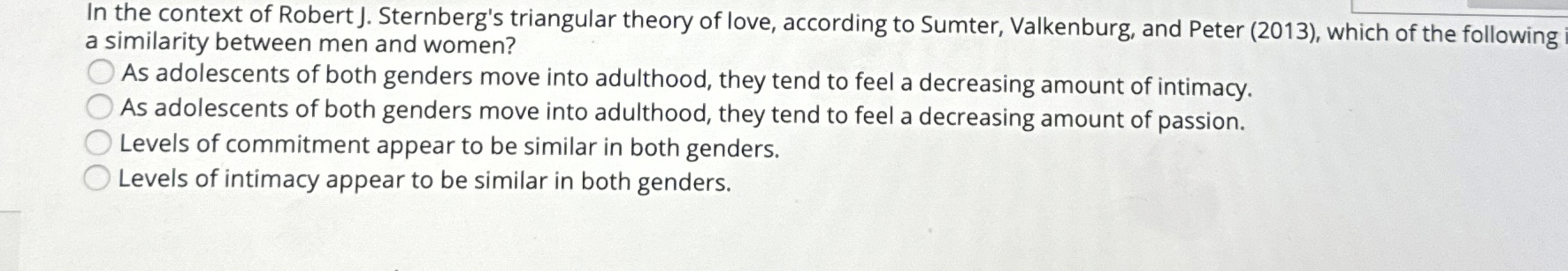 Solved In the context of Robert J. ﻿Sternberg's triangular | Chegg.com