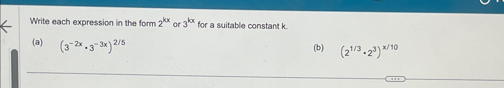 Solved Write each expression in the form 2kx ﻿or 3kx ﻿for a | Chegg.com