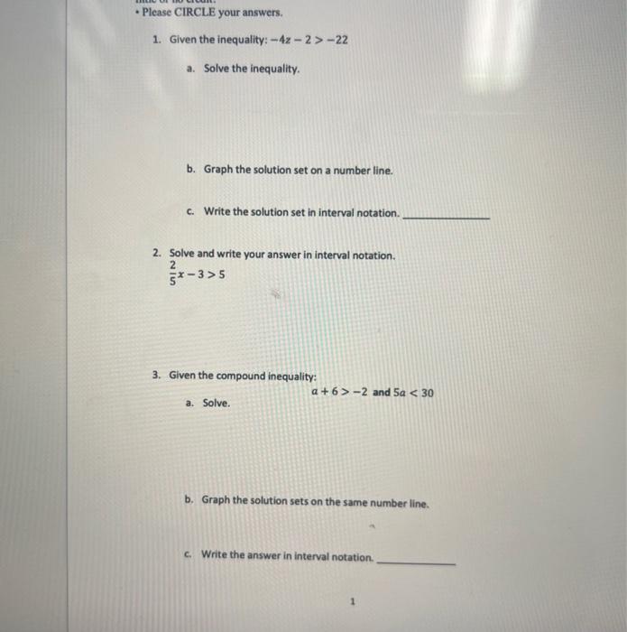 Solved - Please CIRCLE your answers. 1. Given the | Chegg.com