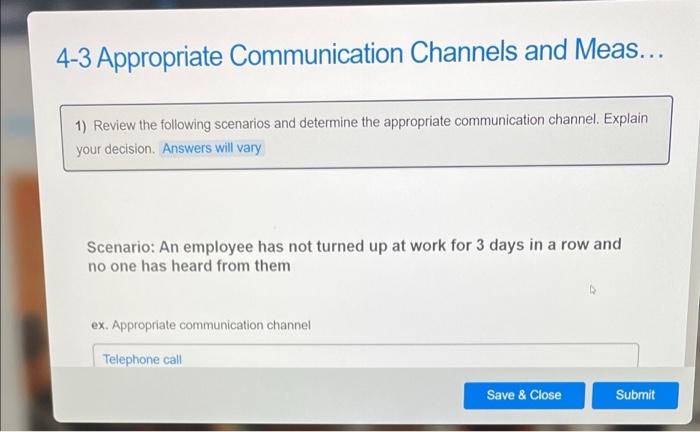 4-3 Appropriate Communication Channels and Meas... 1) | Chegg.com