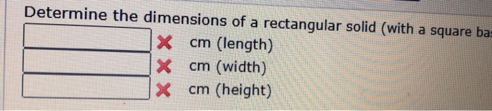 Solved Determine the dimensions of a rectangular solid (with | Chegg.com