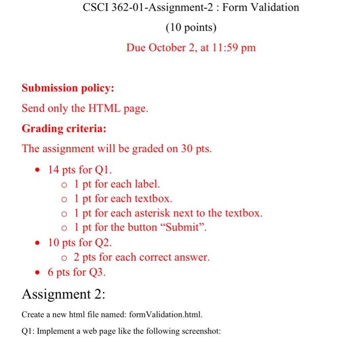 Solved CSCI 362-01-Assignment-2 : Form Validation (10 | Chegg.com