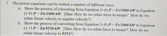 Solved 1. The power equations can be written a number of | Chegg.com