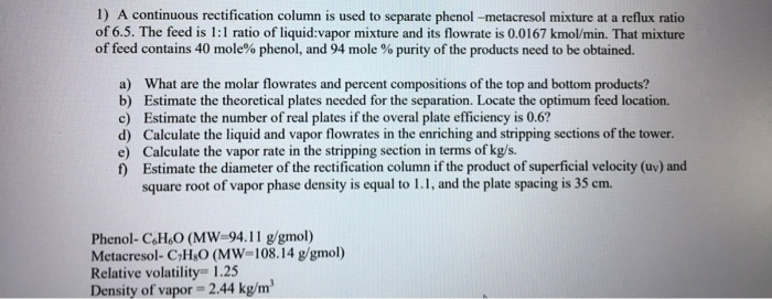 1) A continuous rectification column is used to | Chegg.com