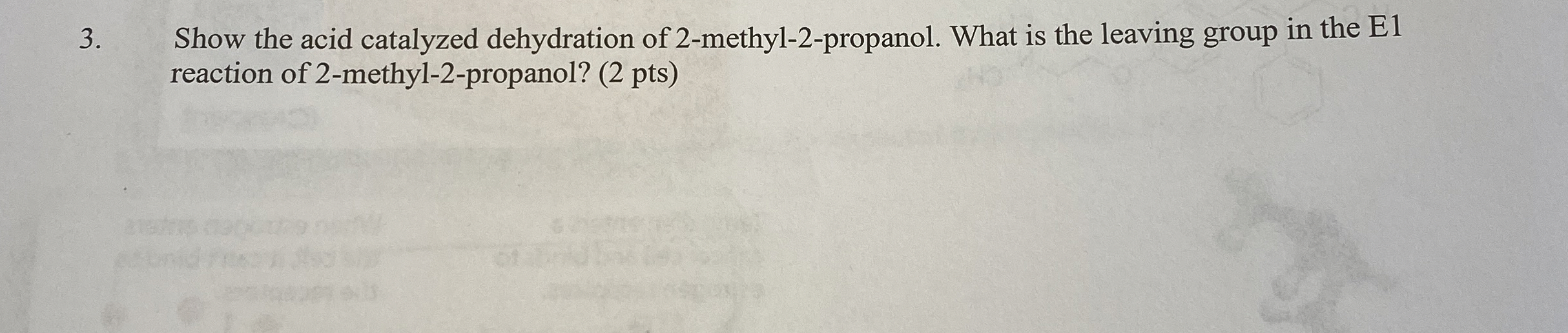 Solved by an EXPERT Show the acid catalyzed dehydration of | Chegg.com
