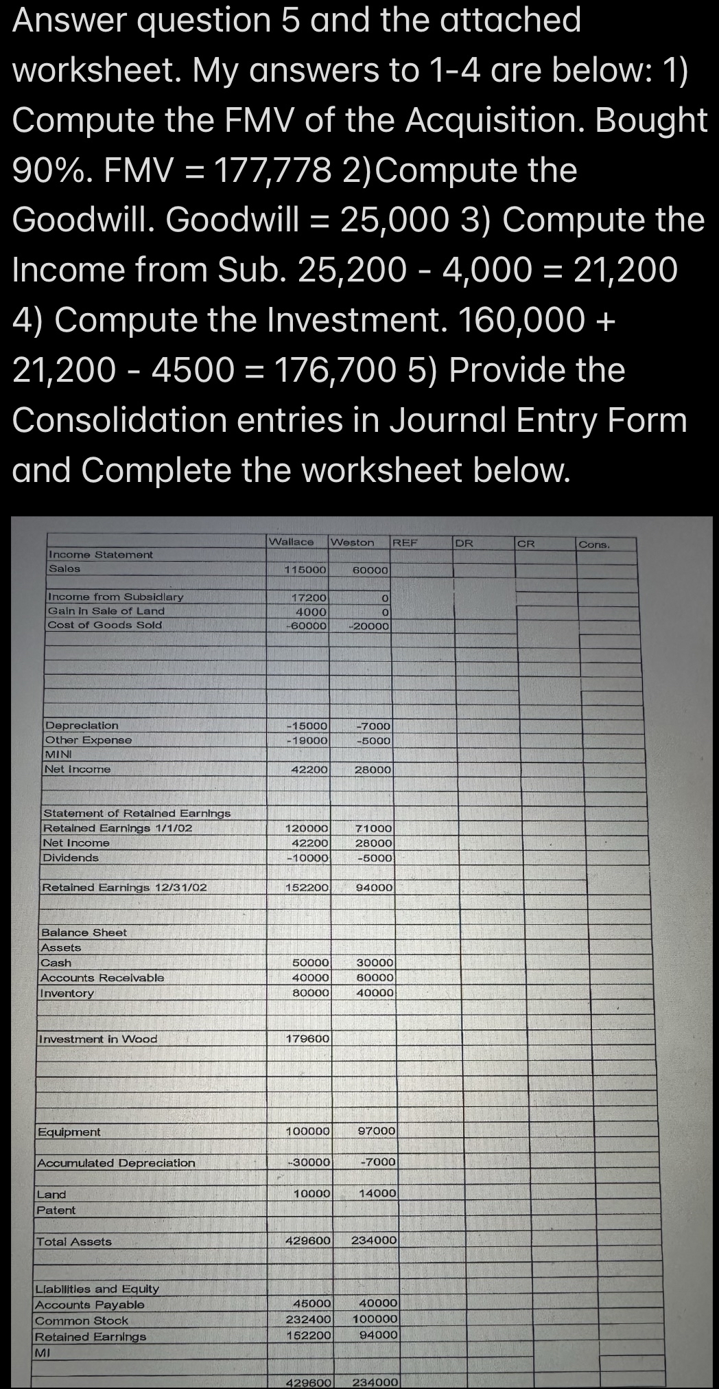 Solved Answer question 5 ﻿and the attached worksheet. My | Chegg.com