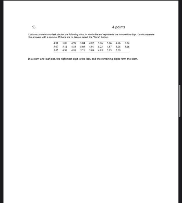 Solved Construct a stem-and-leaf plot for the following | Chegg.com